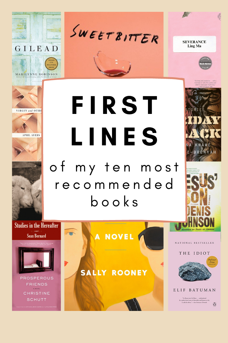 First lines of my 10 most widely recommended books (with links ...